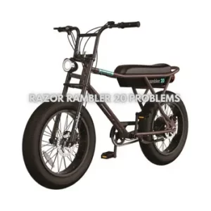 Razor Rambler 20 Common Problems