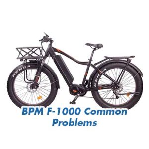 BPM F-1000 Common Problems
