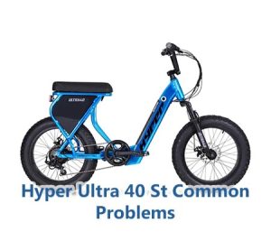 HYPER ULTRA 40 ST Common Problems and Troubleshooting