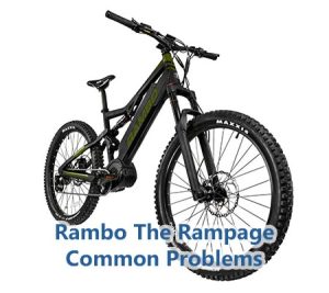 Rambo THE RAMPAGE Common Problems and Troubleshooting